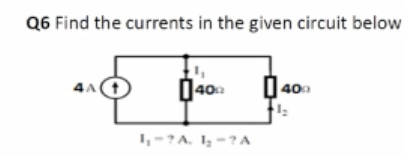 Solved Q6 Find the currents in the given circuit below | Chegg.com