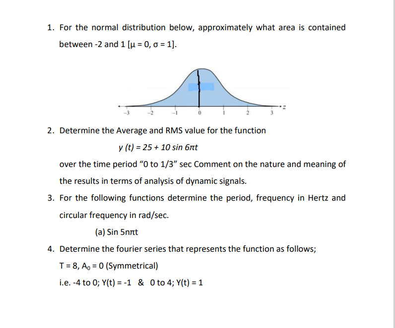 Solved 1. For the normal distribution below, approximately | Chegg.com