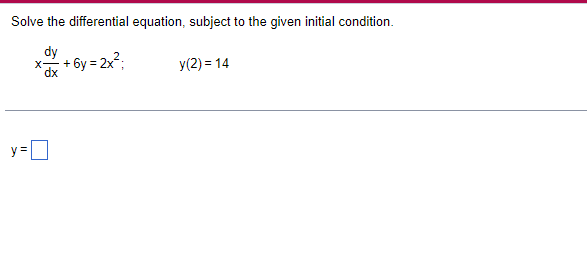 Solved Solve the differential equation, subject to the given | Chegg.com