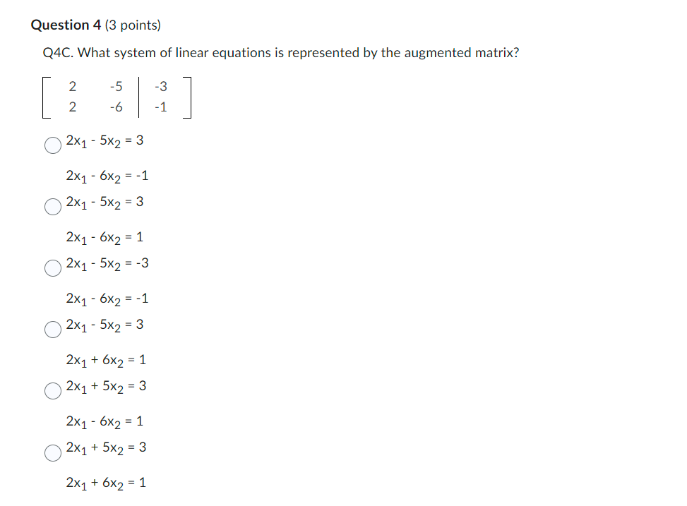 Solved Question 4 (3 ﻿points)Q4C. ﻿What system of linear | Chegg.com
