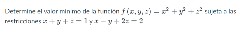 Solved Determine el valor mínimo de la función | Chegg.com