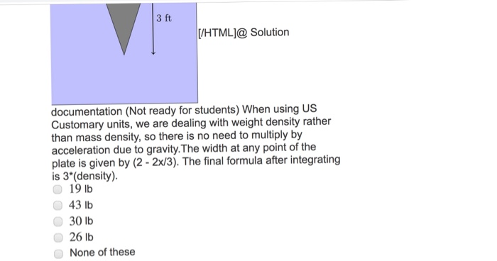 Solved 4. Find the hydrostatic force on a triangular plate | Chegg.com