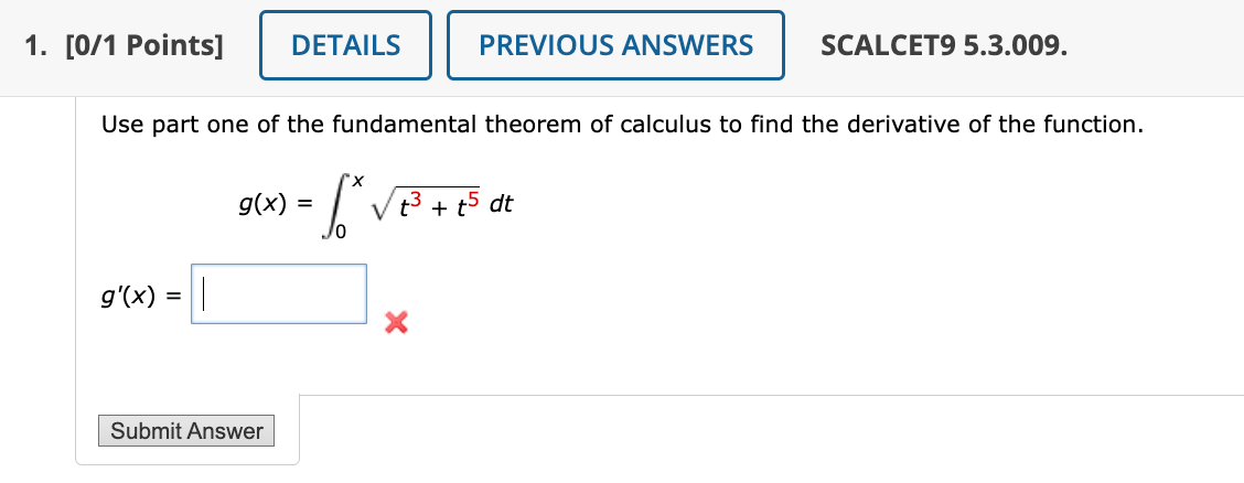 Solved 1. [0/1 Points] SCALCET9 5.3.009. Use part one of the | Chegg.com