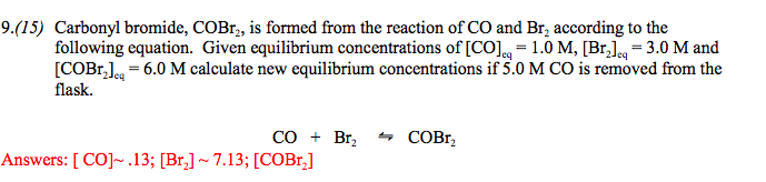 Solved 9.(15) Carbonyl bromide, COBr2, is formed from the | Chegg.com