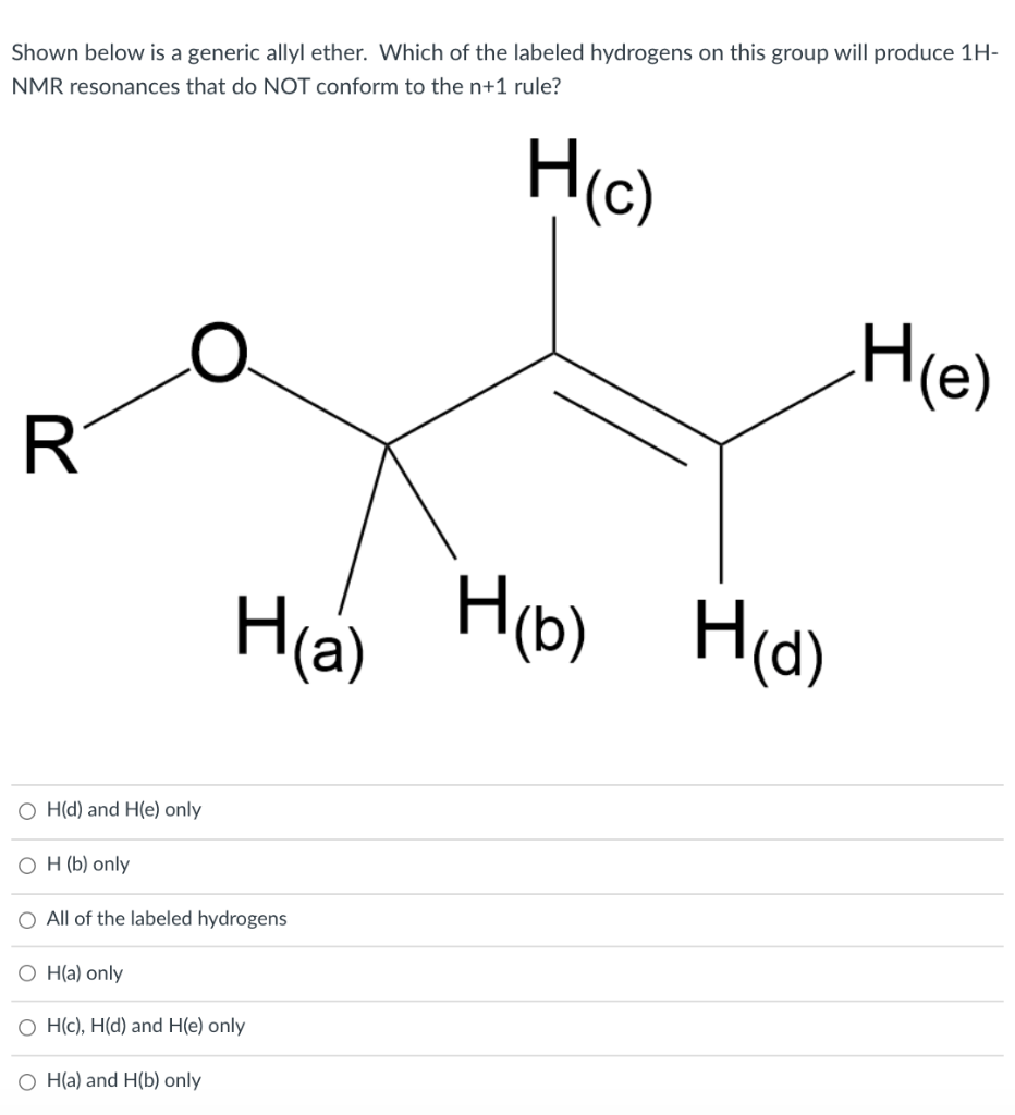 Solved Shown below is a generic allyl ether. Which of the | Chegg.com