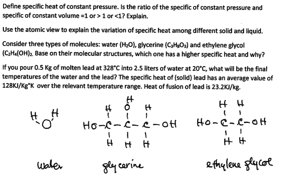 Solved Define specific heat of constant pressure. Is the | Chegg.com