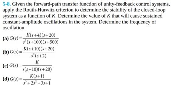 Solved 5-8. Given the forward-path transfer function of | Chegg.com