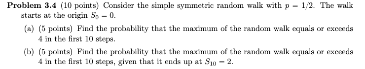 Solved Problem 3.4 (10 points) Consider the simple symmetric | Chegg.com