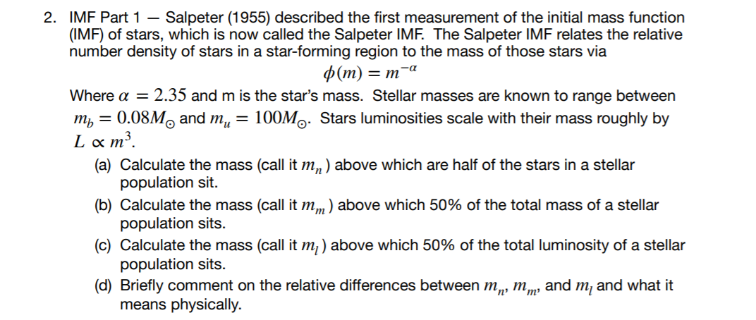 2. IMF Part 1 – Salpeter (1955) described the first | Chegg.com
