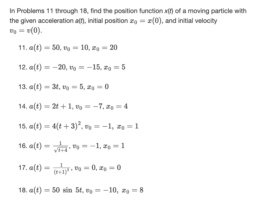 Solved In Problems 11 through 18 , find the position | Chegg.com