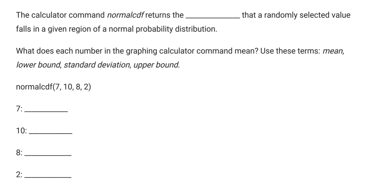 Solved The calculator command normalcdf returns the that a | Chegg.com