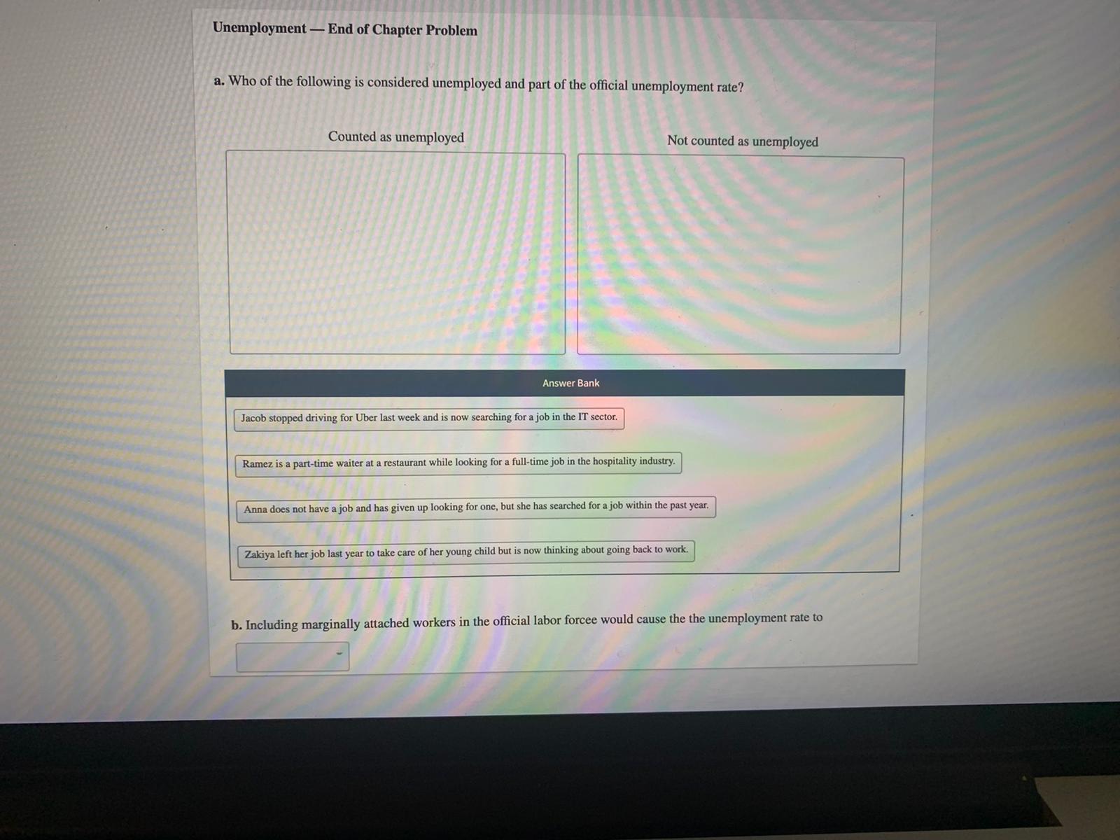 Solved nint Check An: Unemployment - End of Chapter Problem | Chegg.com