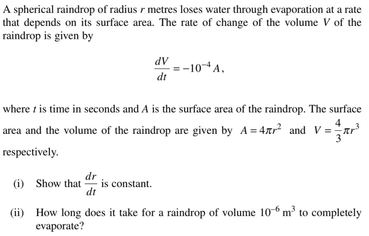Solved A spherical raindrop of radius r metres loses water | Chegg.com