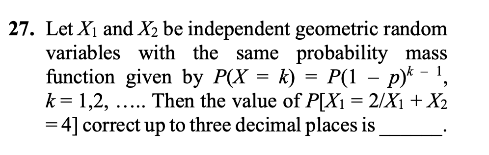 Let x1 ﻿and x2 ﻿be independent geometric | Chegg.com