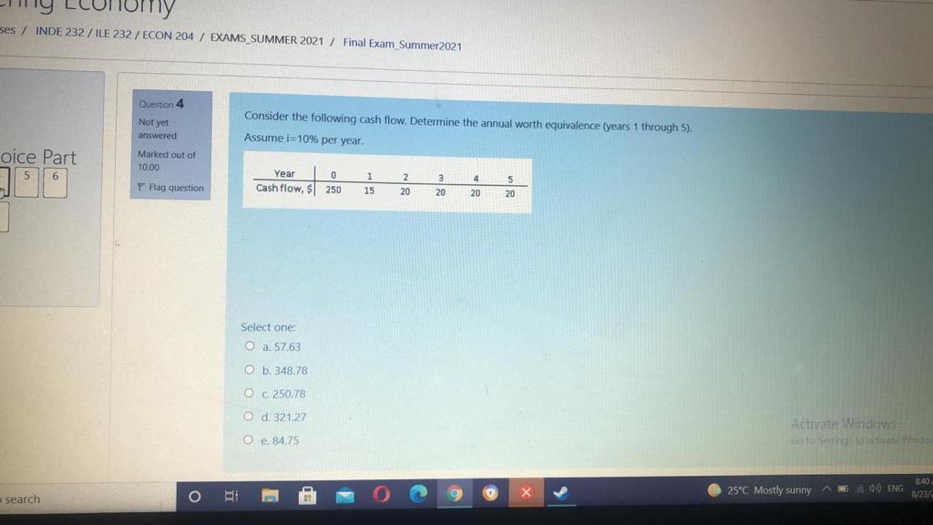Solved ses / INDE 232 / ILE 232 / ECON 204 / EXAMS SUMMER | Chegg.com