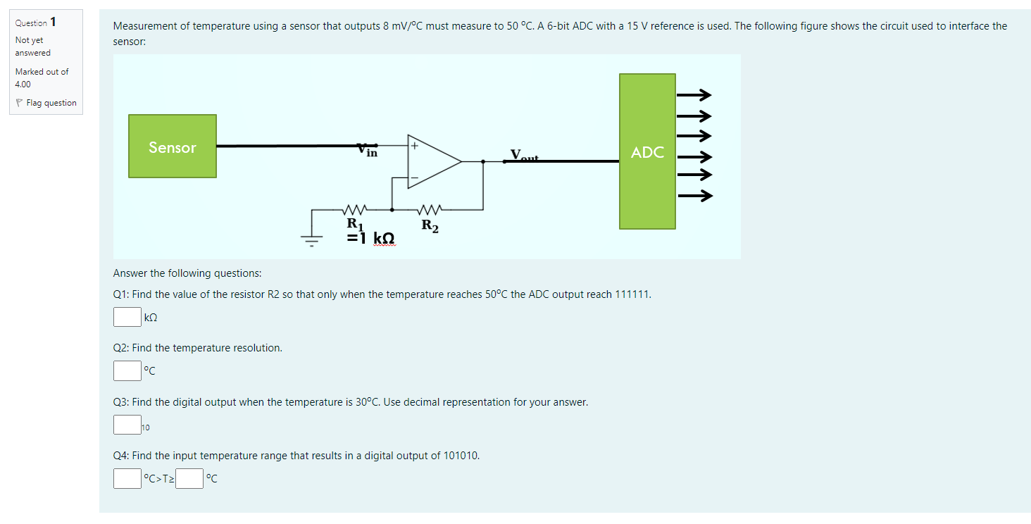 Solved Question 1 Measurement of temperature using a sensor | Chegg.com