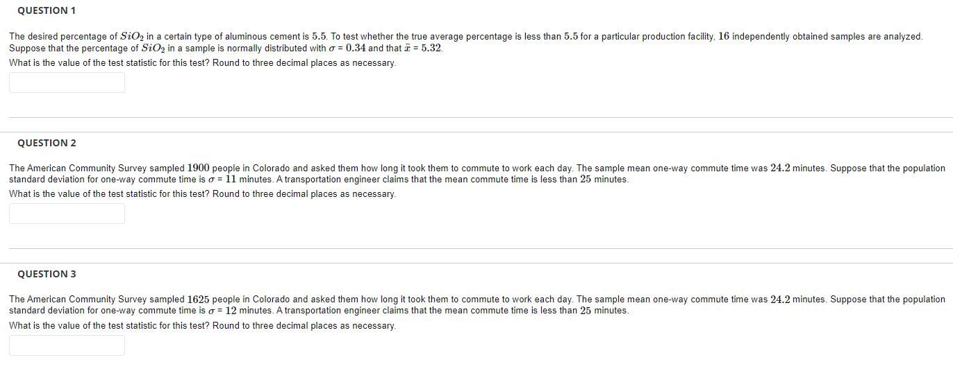 Solved Suppose that the percentage of SiO2 in a sample is | Chegg.com