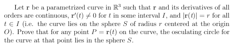 Solved Let r be a parametrized curve in R3 such that r and | Chegg.com