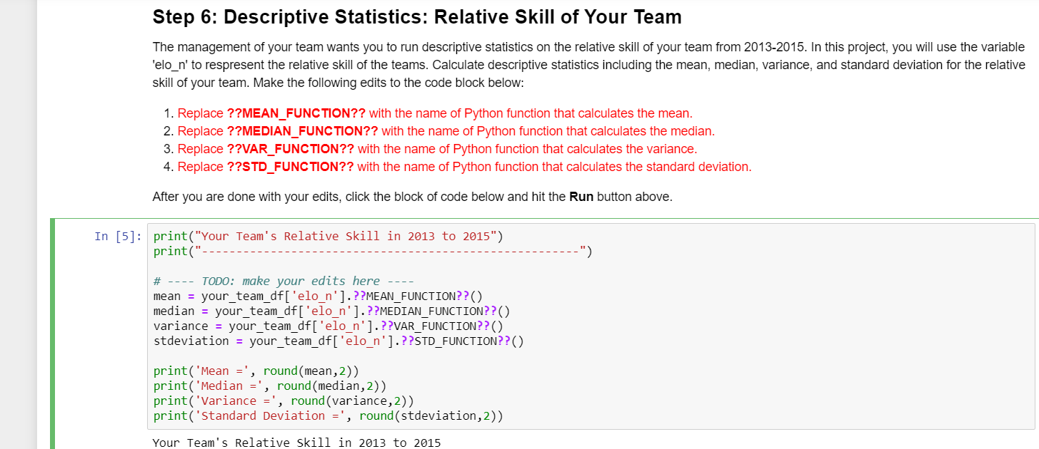 Solved Step 6: Descriptive Statistics: Relative Skill of | Chegg.com