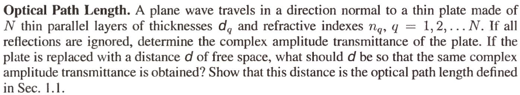Solved Optical Path Length. A plane wave travels in a | Chegg.com