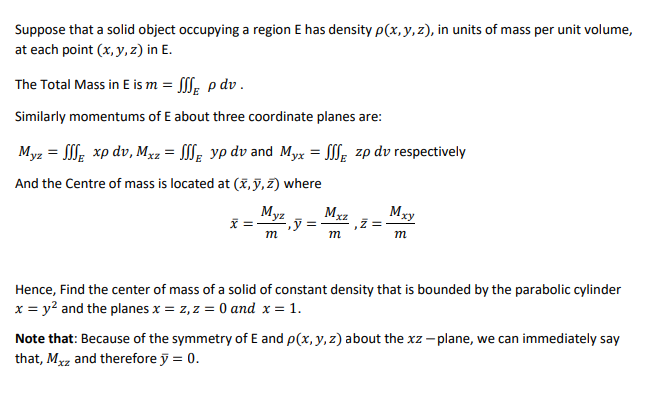 Solved Suppose that a solid object occupying a region E has | Chegg.com