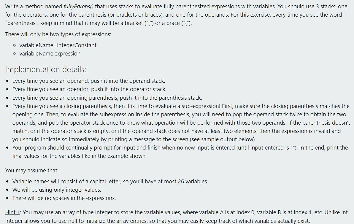 Solved Write a method named fullyParens() that uses stacks | Chegg.com
