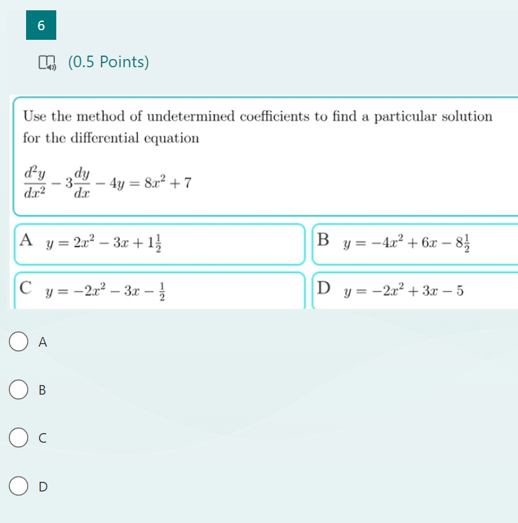 Solved Use the method of undetermined coefficients to find a | Chegg.com