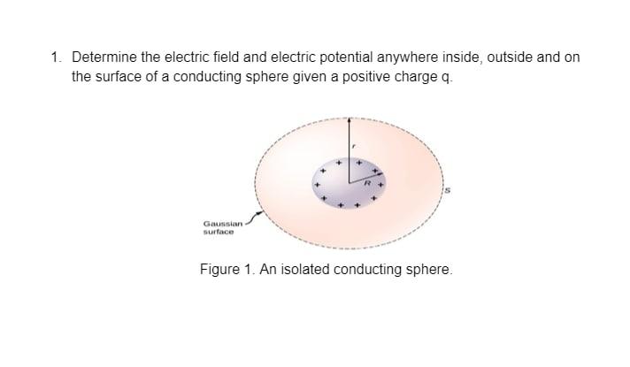Solved 1. Determine the electric field and electric | Chegg.com