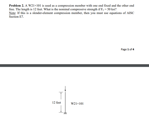 Solved Problem 2. A W21×101 is used as a compression member | Chegg.com
