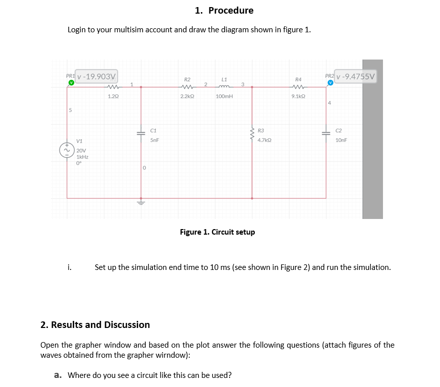 Solved 1. Procedure Login to your multisim account and draw | Chegg.com