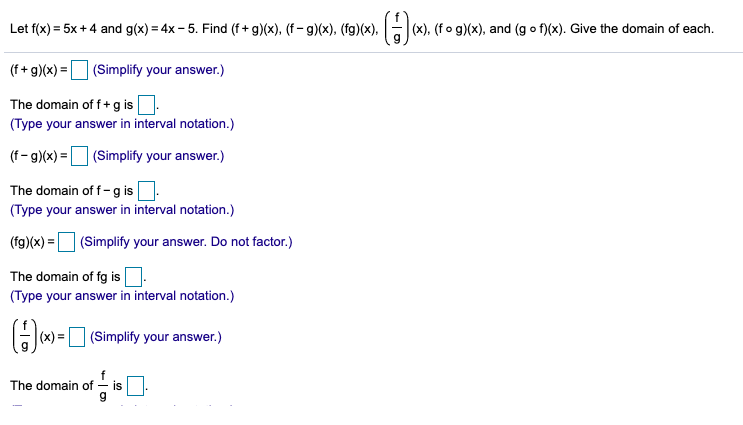 Solved Let f(x) = 5x + 4 and g(x) = 4x - 5. Find (f+g)(x), | Chegg.com