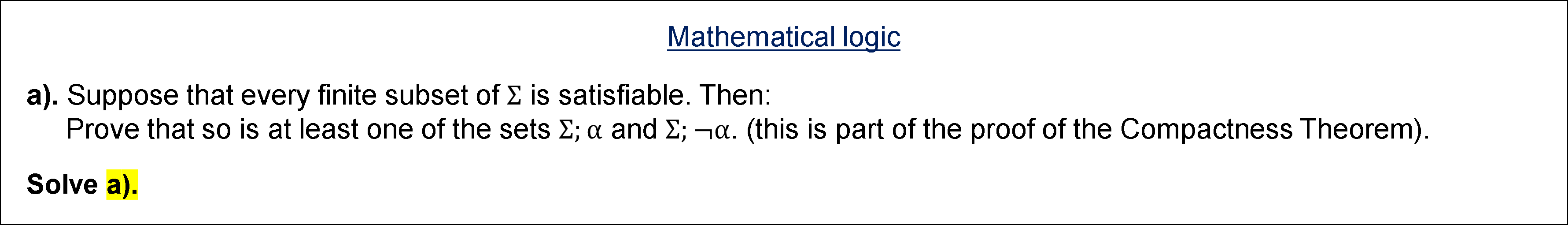 Solved Mathematical logic a). | Chegg.com