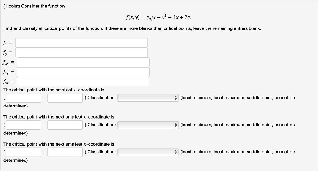 Solved (1 point) Consider the function Find and classify all | Chegg.com