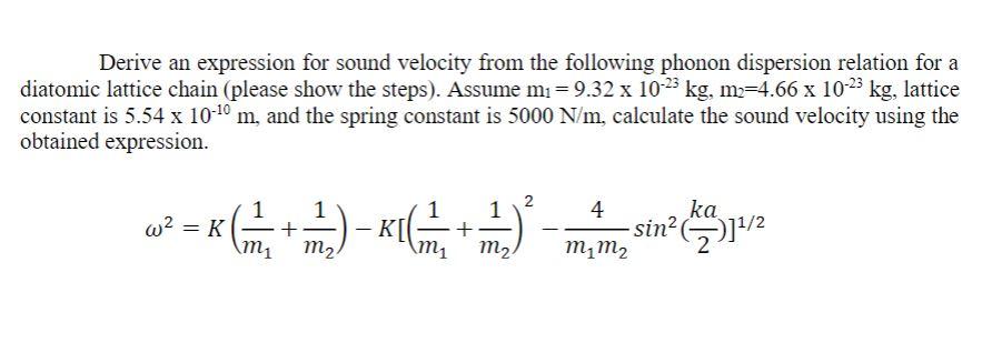 Solved Derive an expression for sound velocity from the | Chegg.com