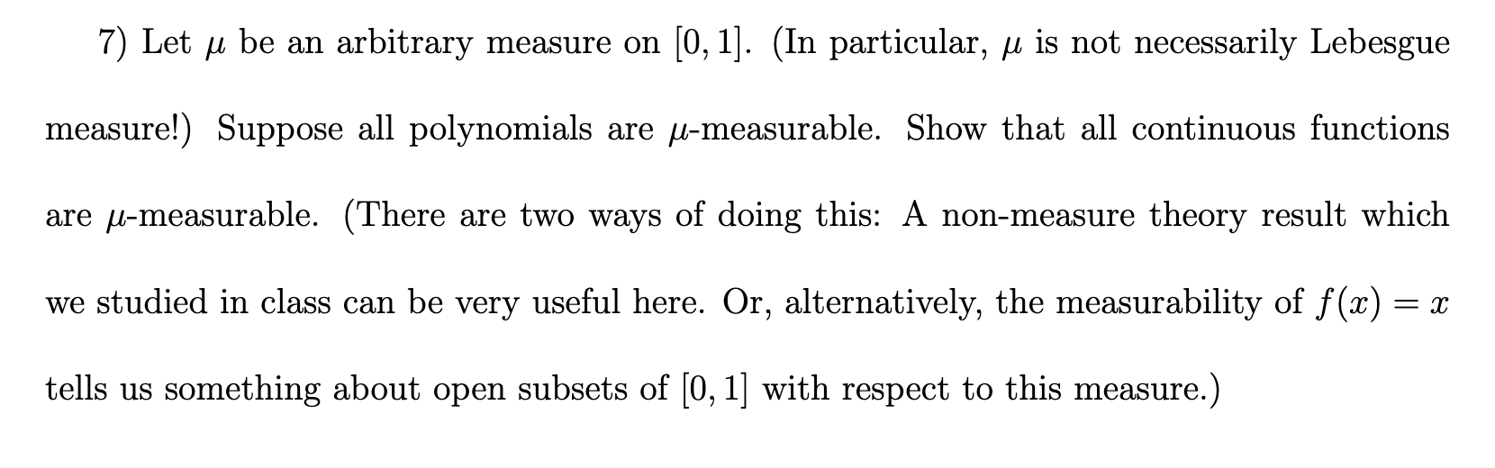 Solved 7) Let u be an arbitrary measure on [0, 1]. (In | Chegg.com