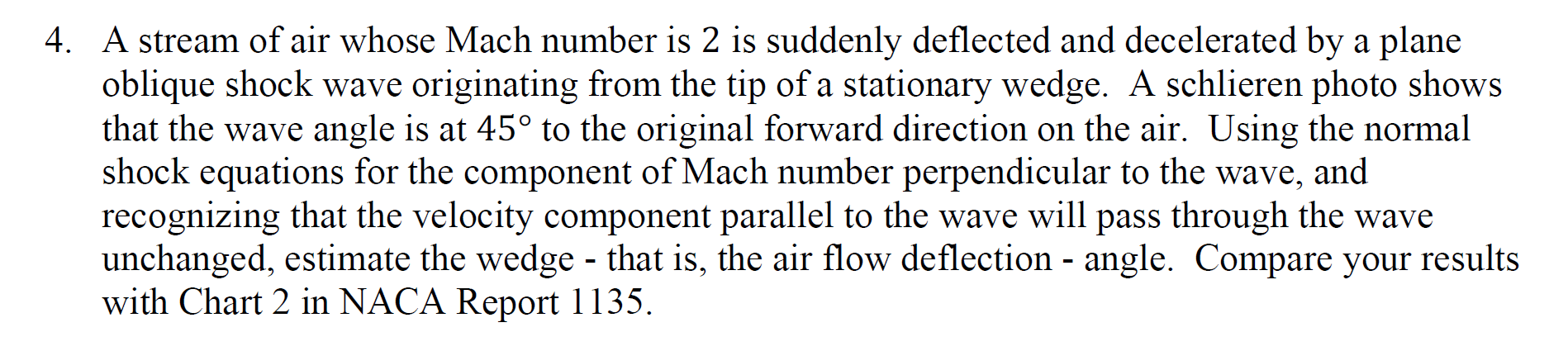Solved 4. A stream of air whose Mach number is 2 is suddenly | Chegg.com