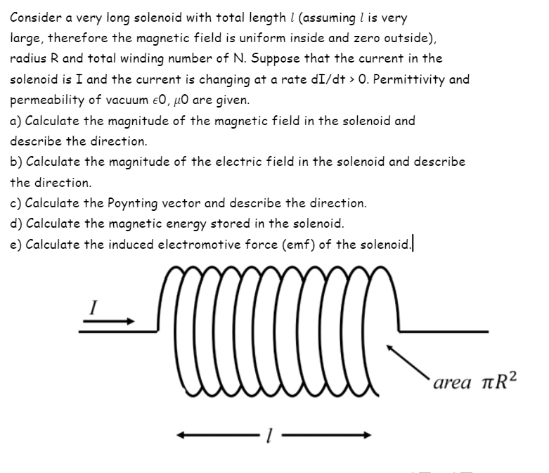 Solved Consider a very long solenoid with total length 1 | Chegg.com