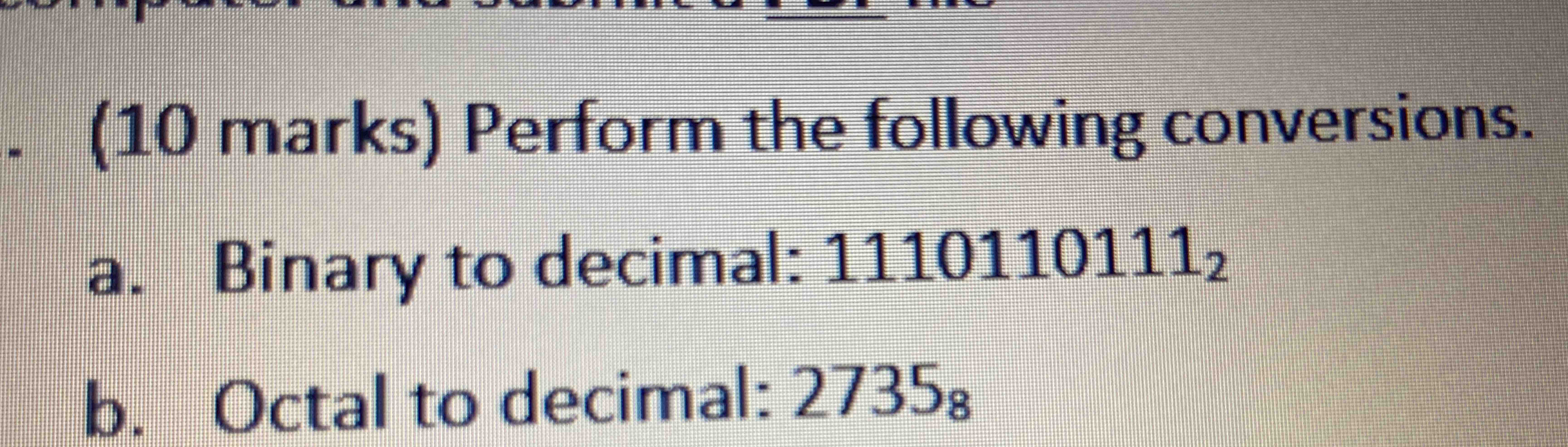 Solved (10 ﻿marks) ﻿Perform the following conversions.a. | Chegg.com