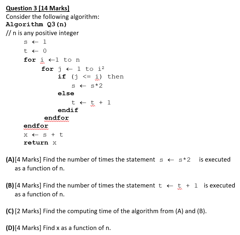 Solved Question 3 14 Marks Consider The Following 