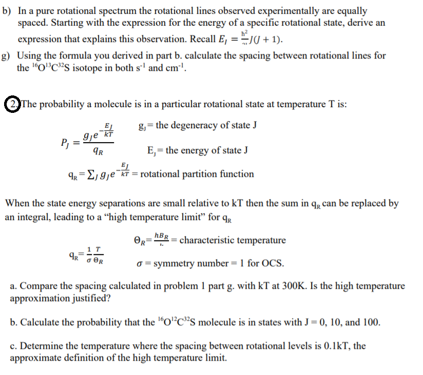 b) In a pure rotational spectrum the rotational lines | Chegg.com