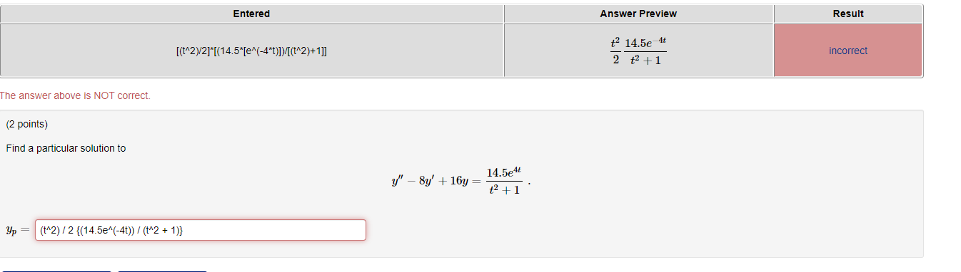 Solved The answer above is NOT correct.(2 ﻿points)Find a | Chegg.com