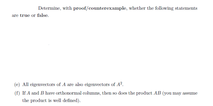 Solved Determine, with proof/counterexample, whether the | Chegg.com