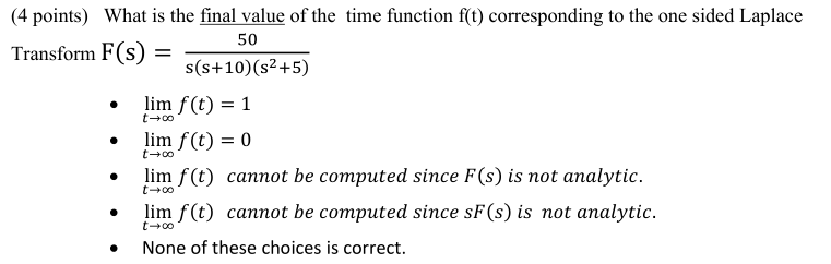 Solved (4 points) Given the unilateral Laplace transform of | Chegg.com