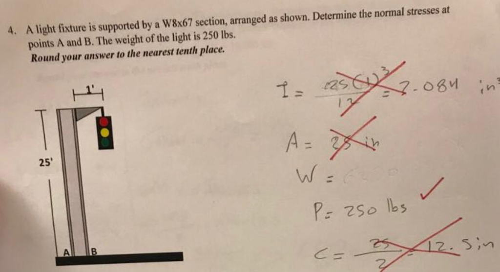 Solved A light fixture is supported by a W8x67 section, | Chegg.com