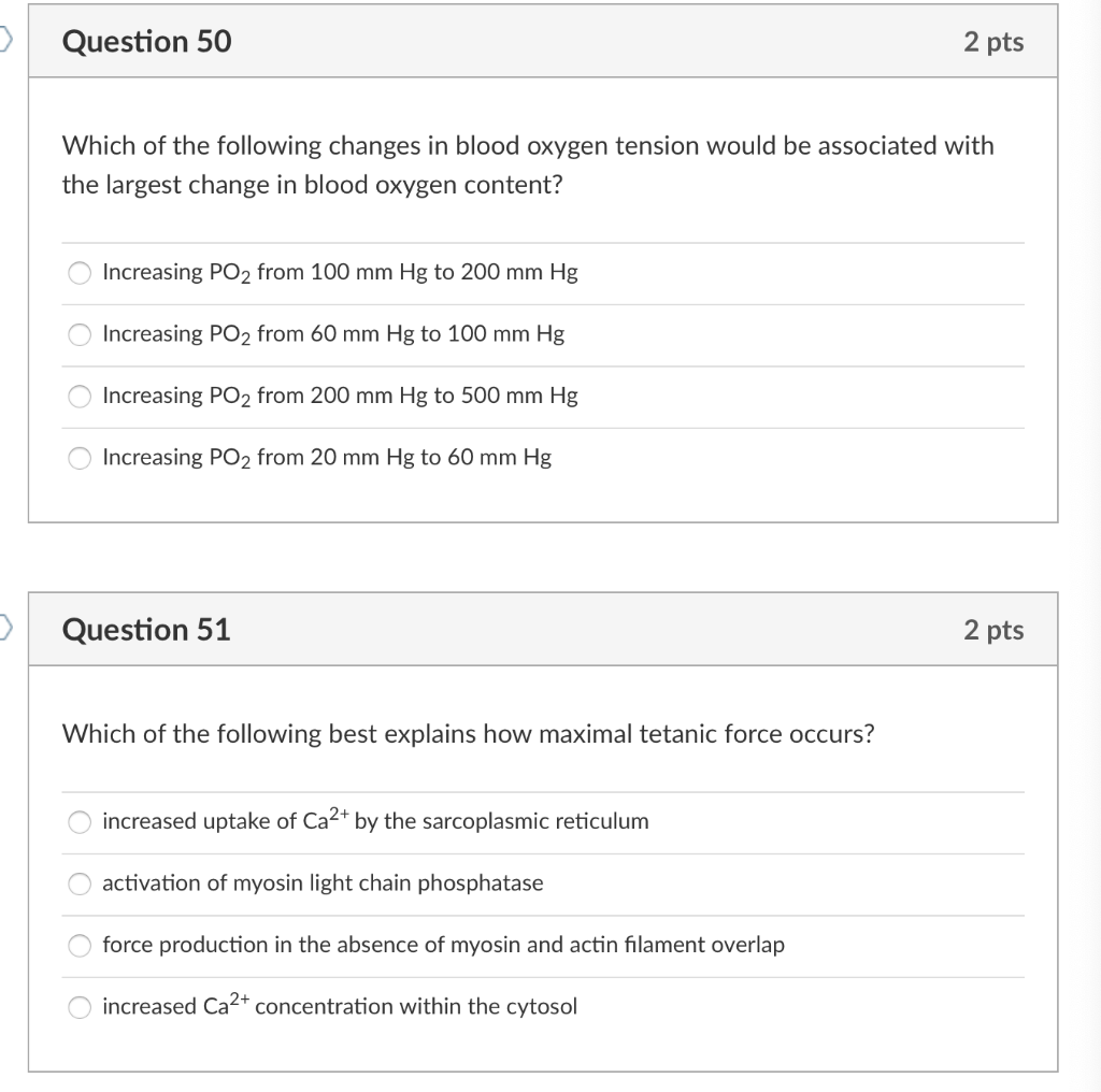 Solved Which of the following changes in blood oxygen | Chegg.com