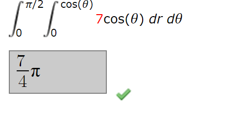 Solved 7cos(θ)drdθ | Chegg.com