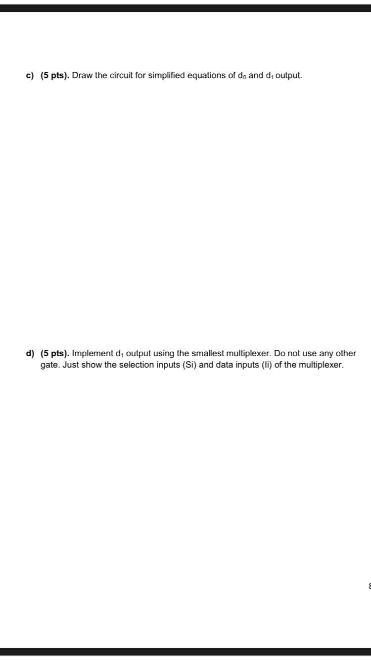 Solved Q5: (20 pts ). Design a combinational circuit that | Chegg.com