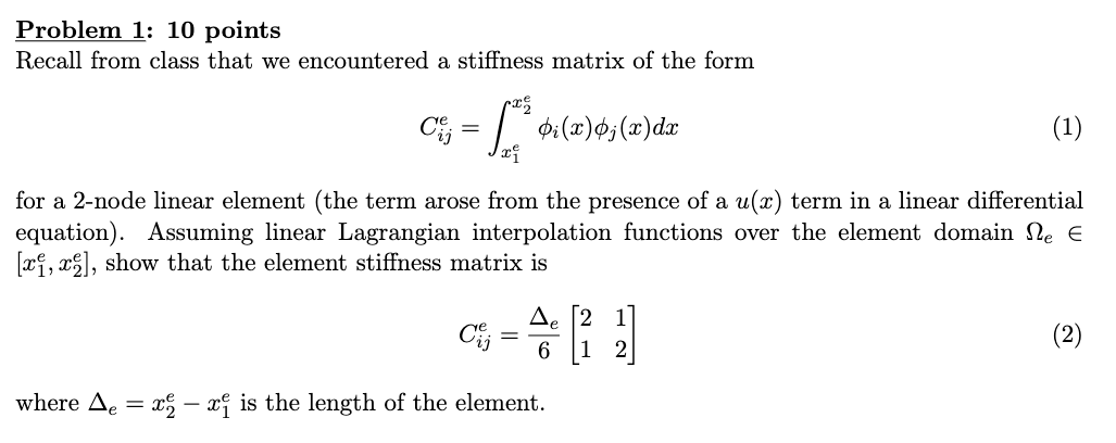 Problem 1: 10 points Recall from class that we | Chegg.com