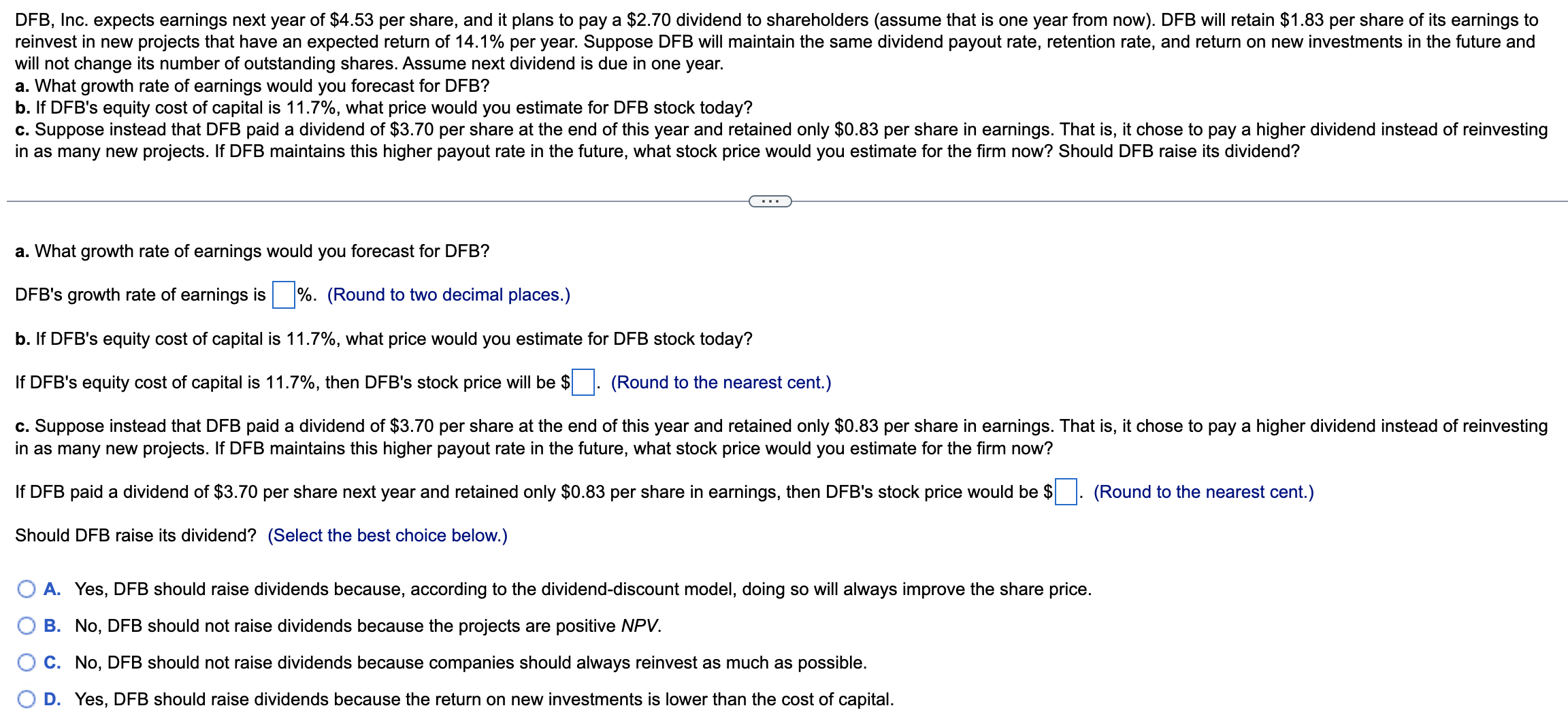 Solved will not change its number of outstanding shares. | Chegg.com
