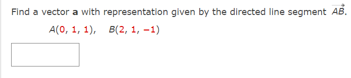 Solved Find a vector a with representation given by the | Chegg.com